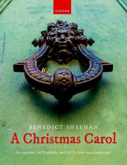 A Christmas Carol / Sheehan (OUP): 声楽